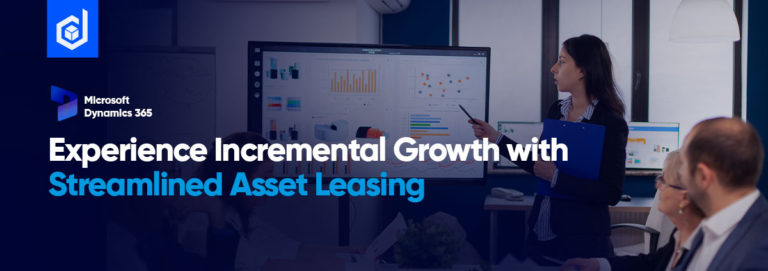 Asset Management | Asset Leasing with Microsoft Dynamics 365 Asset Management | Asset Leasing with Microsoft Dynamics 365
